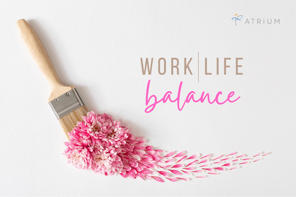 Work Life Balance | Supporting Women in Every Season of Life